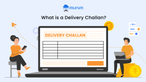What is a Delivery Challan? Significance, Applications, and Format