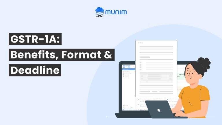 GSTR-1A: Benefits, Format, Filing Process & Due Date